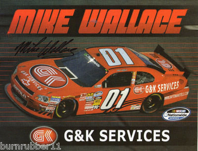 2011 MIKE WALLACE "SIGNED" G & K SERVICES #01 NASCAR NATIONWIDE SERIES ...