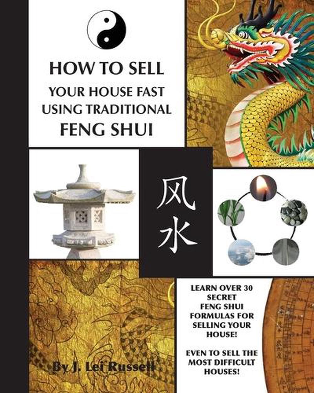 How To Sell Your House Fast Using Traditional Feng Shui by J. Lei ...