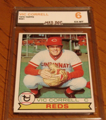 VIC CORRELL****1979 TOPPS---MINT 6****Set BREAK----REDS****Mad Dog ...