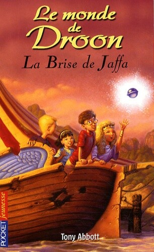 14. Le monde de Droon - La Brise de Jaffa, Tony ABBOTT | eBay