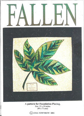 Fallen Dutch Quilts Anja Townrow 2001 A Pattern for Foundation Piecing ...