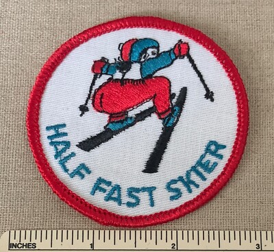 Vintage HALF FAST SKIER Winter Skiing PATCH Ski Lodge Resort Souvenir ...