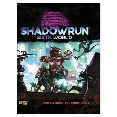 Shadowrun 6th Edition RPG Hardcover Core Rulebook CAT28000 6th World ...