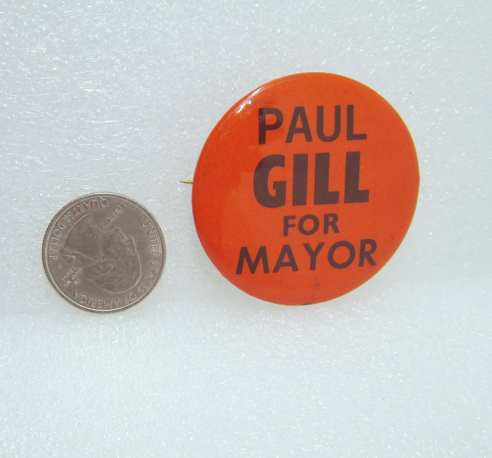Paul Gill For Mayor Button Pin | eBay