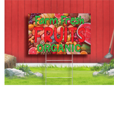 Farm Fresh Fruits Organic Coroplast Sign Plastic Indoor Outdoor Yard ...
