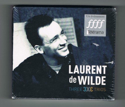 LAURENT DE WILDE - THREE 3X3 TRIOS - 3 CD SET - NEUF NEW NEU - ♫ | eBay