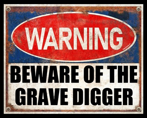WARNING BEWARE OF THE GRAVE DIGGER UNDERTAKER CEMETERY METAL PLAQUE TIN ...