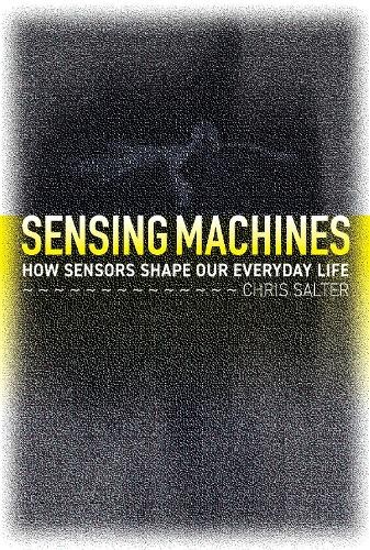 Chris Salter Sensing Machines (Hardback) 9780262046602| eBay
