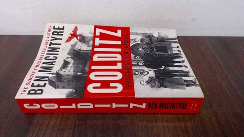 Colditz: Prisoners of the Castle, Macintyre, Ben, Viking, 2022, P | eBay