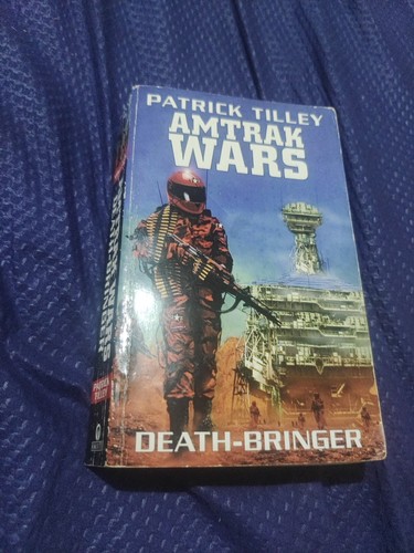 Amtrak Wars Death-Bringer by Patrick Tilley | eBay Australia