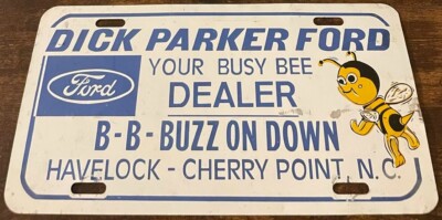 Dick Parker Ford Dealership Booster License Plate Cherry Point NC Busy ...