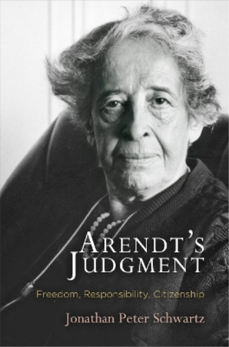 Jonathan Peter Schwartz Arendt's Judgment (Hardback) (US IMPORT) 9780812248142 | eBay