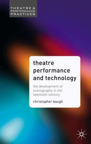 Theatre and Performance Practices Ser.: Theatre Performance and ...
