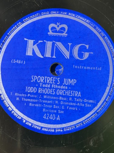 Todd Rhodes Orchestra Sportree's Jump / Blues for Red Boy - King 78RPM ...