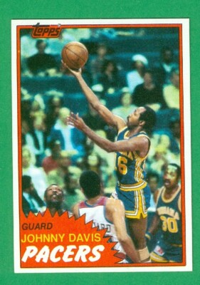 1981-82 TOPPS #16 JOHNNY DAVIS INDIANA PACERS PORTLAND TRAILBLAZERS NM ...