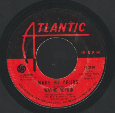 WAYNE BOYKIN RARE NORTHERN SOUL 45 HEAR! ATLANTIC 2670 STOCK COPY | eBay