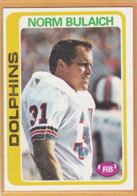 1978 TOPPS FOOTBALL NORM BULAICH #368 DOLPHINS EXMT *98961 | eBay