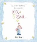 XO, God: Notes to Inspire, Comfort, Cheer, and Encourage Y - VERY GOOD ...