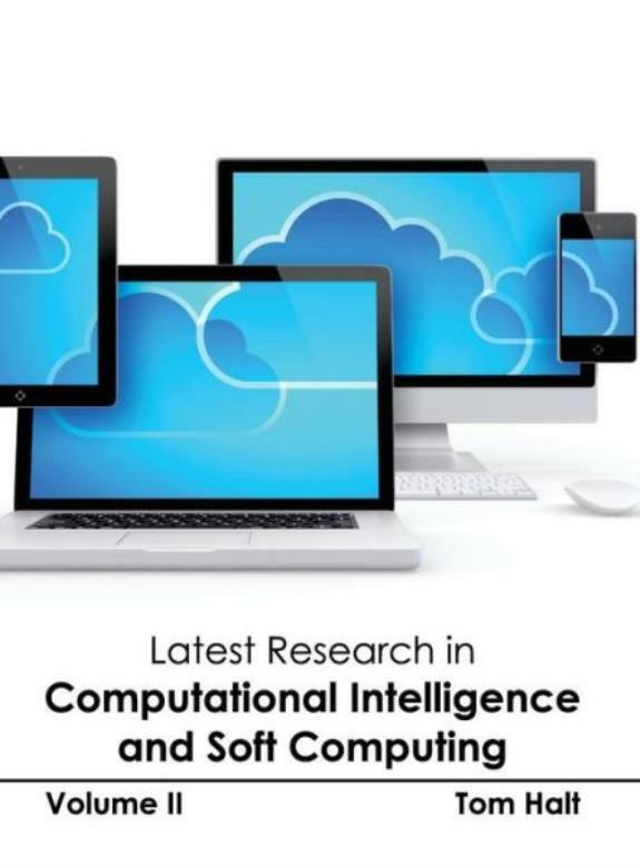 Latest Research in Computational Intelligence and Soft Computing ...