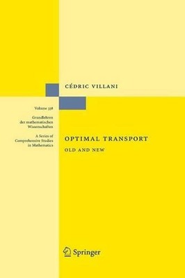 Optimal Transport: Old and New by C?dric Villani (English) Paperback ...