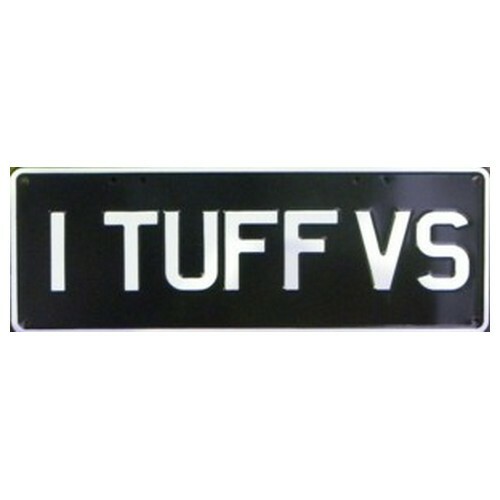 Novelty Number Plate - I Tuff VS AUS Licence Plate Sign Wall Art Home ...