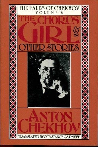 The Chorus Girl and Other Stories (The Tales of Chekhov) (Englis | eBay