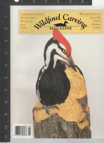 Waterfowl Carving Magazine Spring 1999 (Volume XVI ) Cathy Hart editor ...