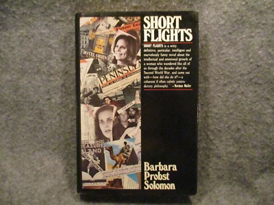 Short Flights Barbara Probst Solomon 1983 Hardcover Book The Viking ...