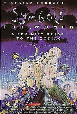 Symbols for Women: A Matrilineal Zodiac by Sheila Farrant (Paperback ...