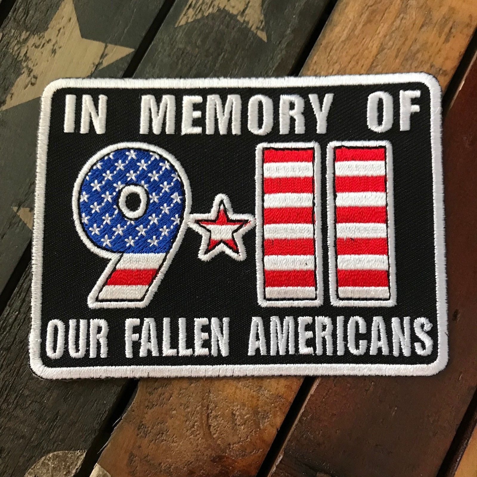 In Memory of Our Fallen Americans 9-11 Patch | eBay