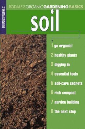 Soil by Organic Gardening Magazine 9780875968384 | eBay