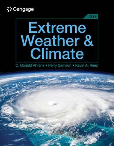 Extreme Weather and Climate by C. Donald Ahrens: New | eBay