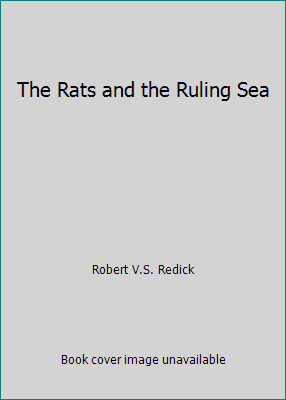 The Rats and the Ruling Sea by Robert V.S. Redick | eBay
