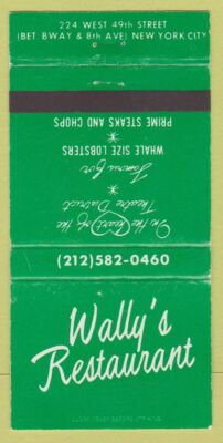 Matchbook Cover - Wally's Restaurant New York City WEAR 30 Strike | eBay