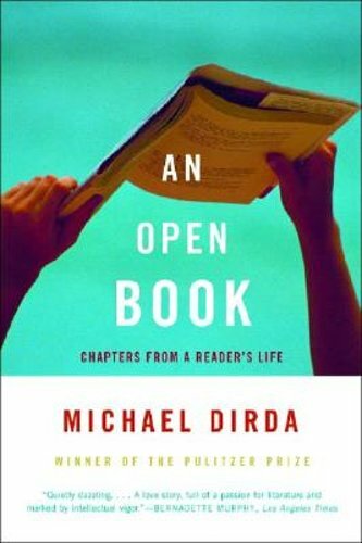 An Open Book: Chapters from a Reader's Life by Michael Dirda: New ...