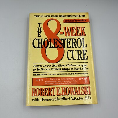 Eight-Week Cholesterol Cure : How to Lower Your Blood Cholesterol by up ...