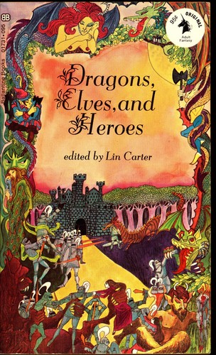 Lin Carter. (SIGNED) Dragons, Elves, and Heroes. (Ballantine) 1969. | eBay