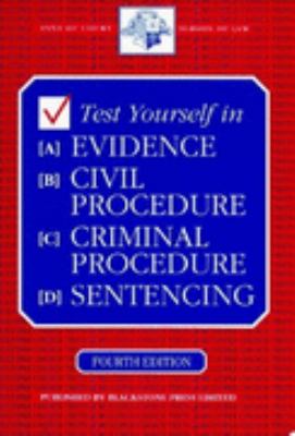 Test Yourself in Evidence, Civil Procedure, Criminal Procedure, and ...