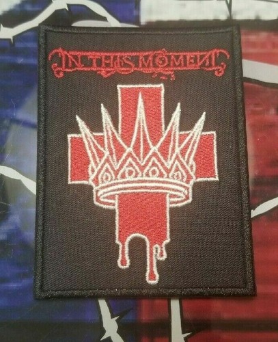 EMBROIDERED IN THIS MOMENT CROWN & CROSS ROCK BAND PATCH (Please Read ...