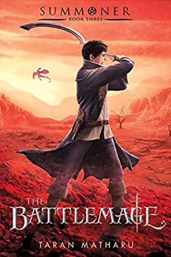The Battlemage : Summoner, Book Three Hardcover Taran Matharu ...