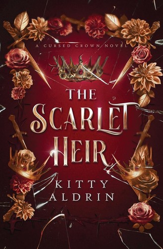 Kitty Aldrin The Scarlet Heir A Cursed Crown Novel (Paperback) (US ...