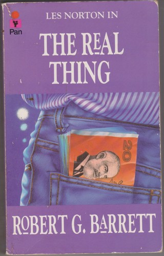 The Real Thing: A Les Norton Novel 2 by Robert G. Barrett (Paperback ...