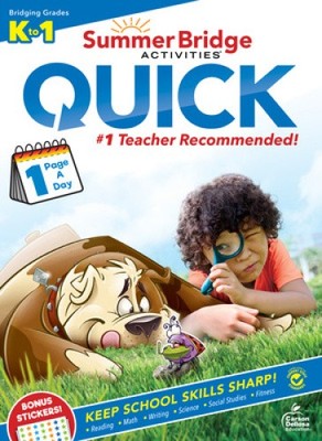 Summer Bridge Activities(r) Quick, Grades K - 1 (Summer Bridge ...