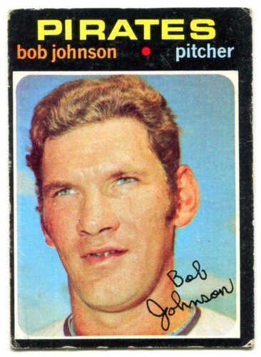 1971 Topps #365 Bob Johnson Baseball Card - Pittsburgh Pirates | eBay