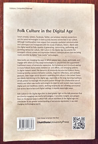 FOLK CULTURE IN THE DIGITAL AGE: THE EMERGENT DYNAMICS OF By Trevor J ...