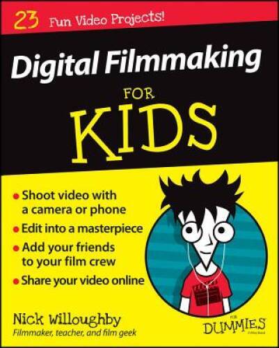 Digital Filmmaking For Kids For Dummies - Paperback - VERY GOOD ...