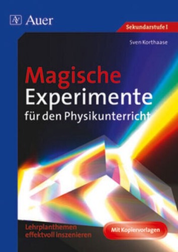 Magische Experimente für den Physikunterricht | Sven Korthaase | Deutsch | 2010 3403064646 | eBay
