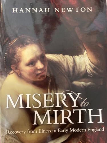 Misery to Mirth Recovery from - Hardcover - VERY GOOD 9780198779025 | eBay