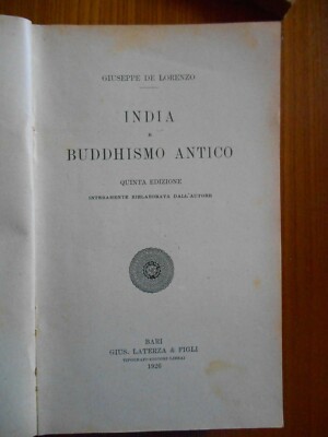 G. De Lorenzo ,India e Buddismo Antico - Bari laterza 1926 | eBay