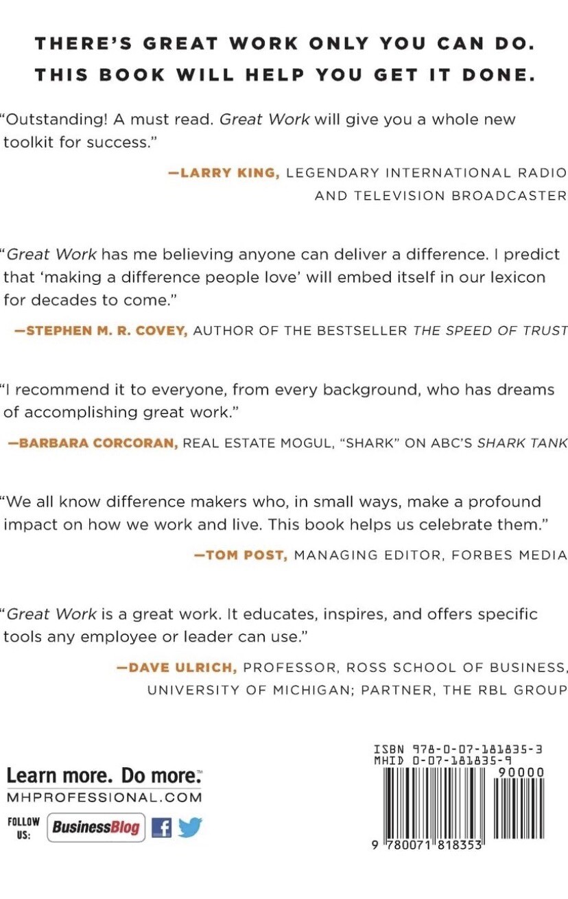 Great Work: How to Make a Difference People Love by David Sturt (2013 ...